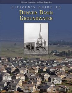 Citizen's Guide to Denver Basin Groundwater - Water Education Colorado