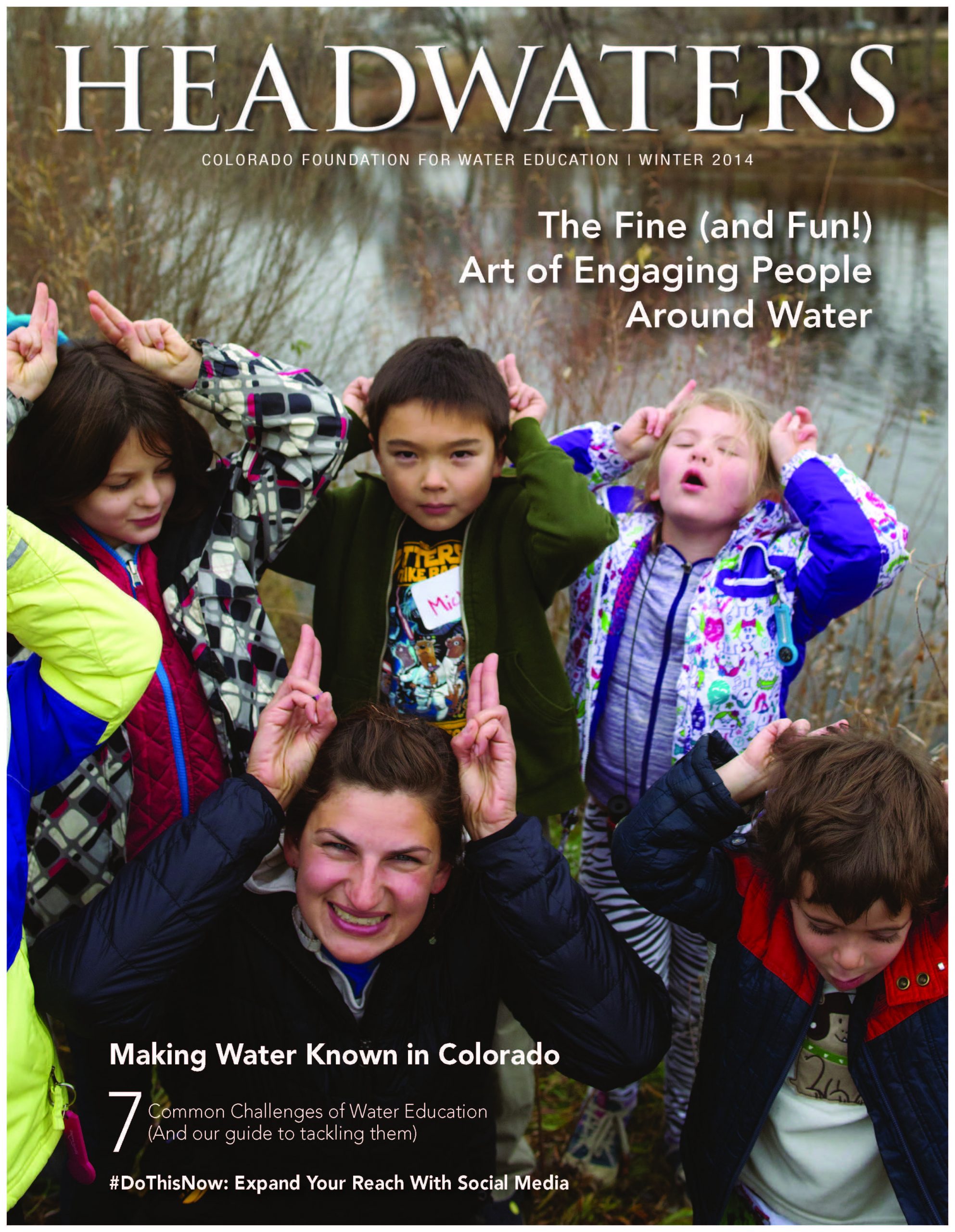 Winter 2014: Education Engagement - Water Education Colorado