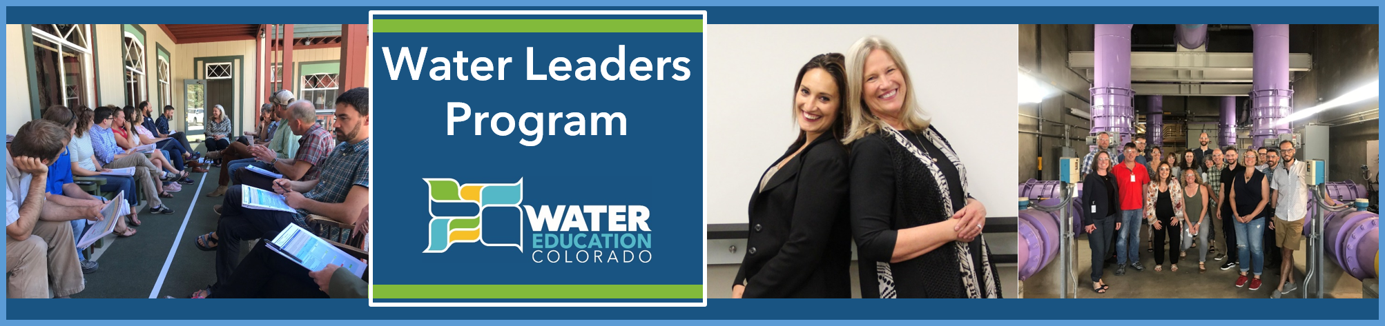 Introducing the 2019 Water Leaders class! - Water Education Colorado