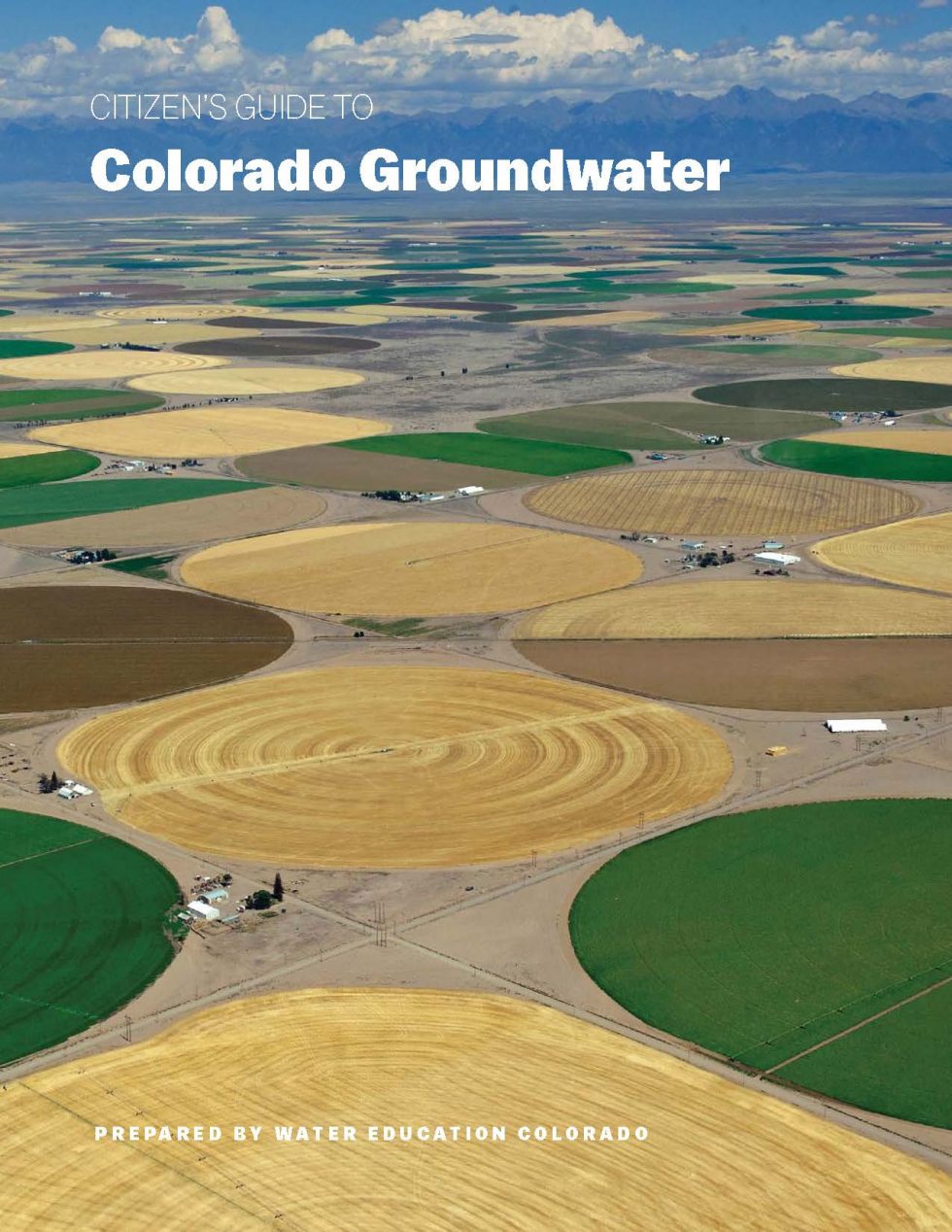 Citizen's Guide to Colorado Groundwater - Water Education Colorado